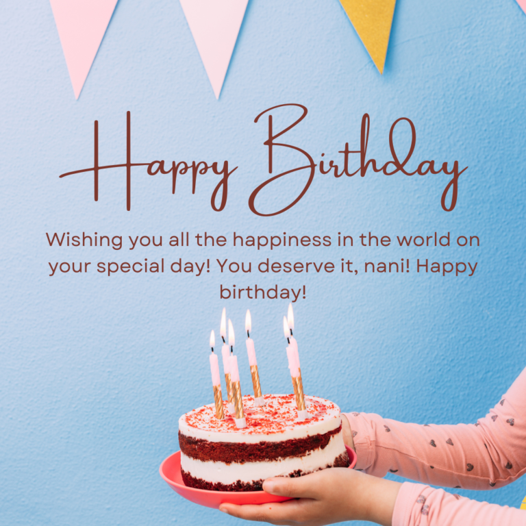 70+ Happy Birthday Nani : Wishes, Messages, Quotes, Cards And Images ...
