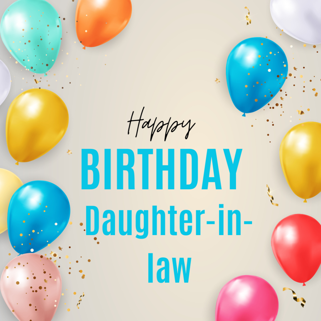 Cool Daughter In Law Birthday Quotes Pictures