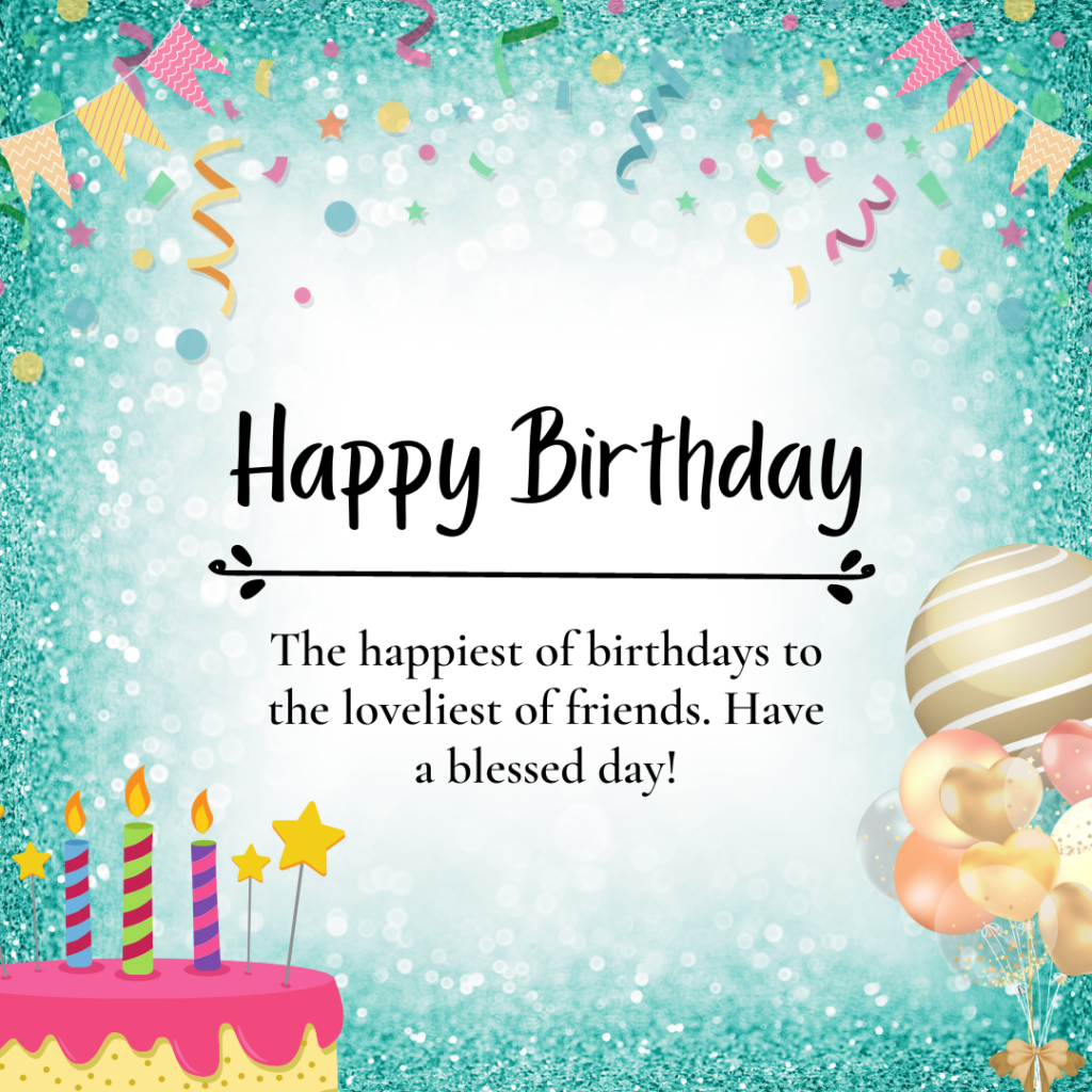 70+ Birthday Wishes Dear Friend : Quotes, Messages, Emoji And Images ...