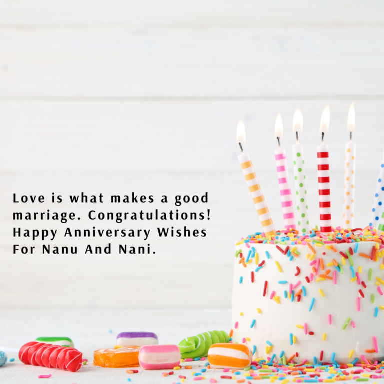 95+ Nanu Nani Anniversary Wishes : Happy Wedding Messages, Quotes, Card ...