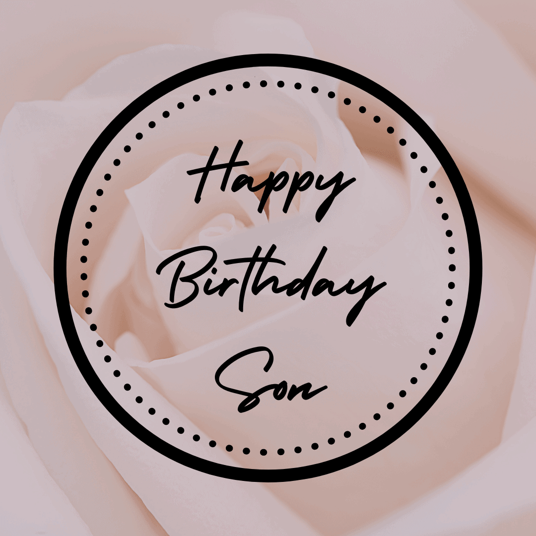 90 Blessings Birthday Wishes For Son Messages Quotes Card Images 2141