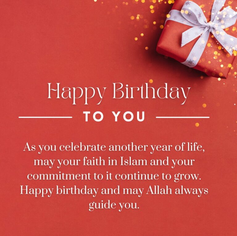 95+ Islamic Birthday Wishes For A Friend : Quotes, Messages, Status ...