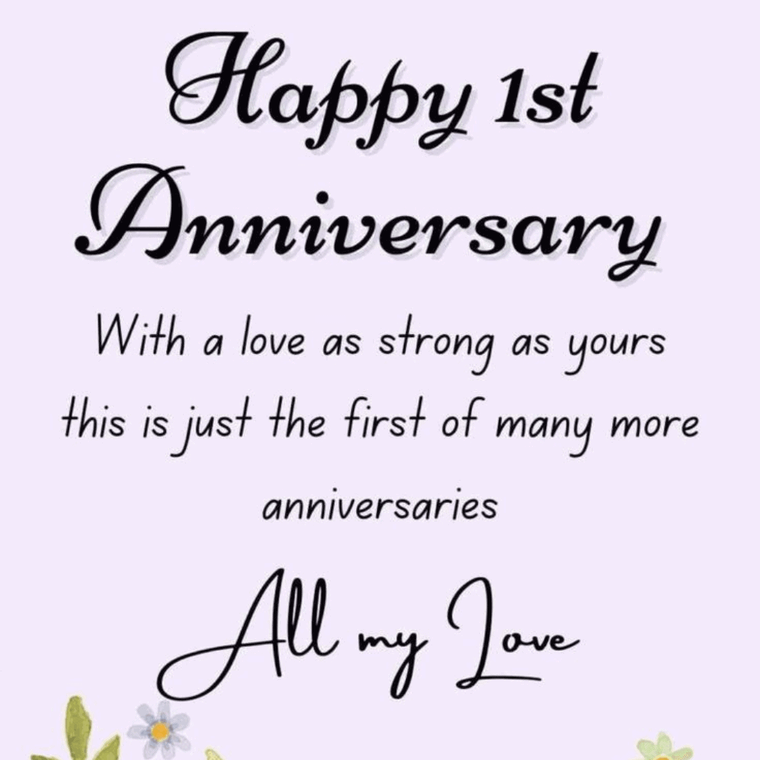 Happy 1st Anniversary Wishes For Wedding - Quotes, Messages, Cards ...